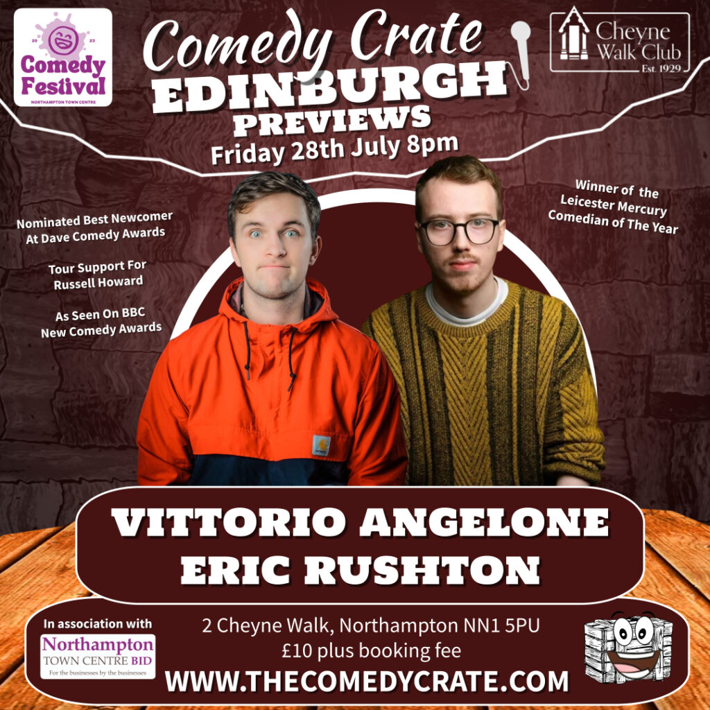 Vittorio Angelone & Eric Rushton – Comedy Festival – Northampton BID