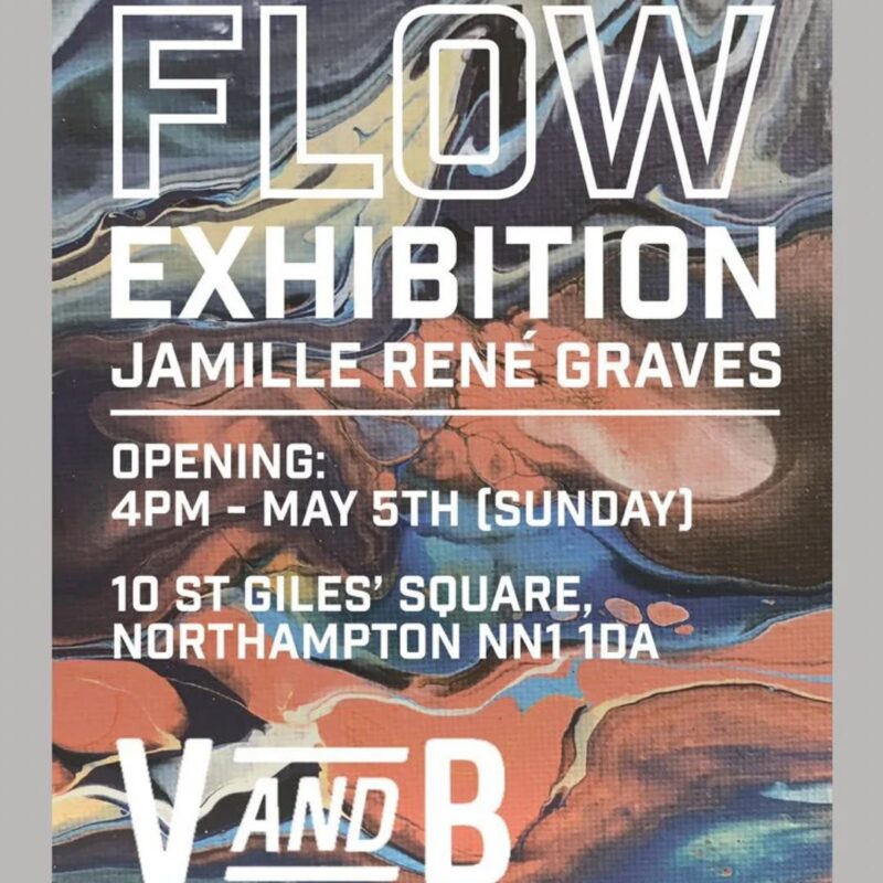 Exhibition Launch: Flow – Northampton BID
